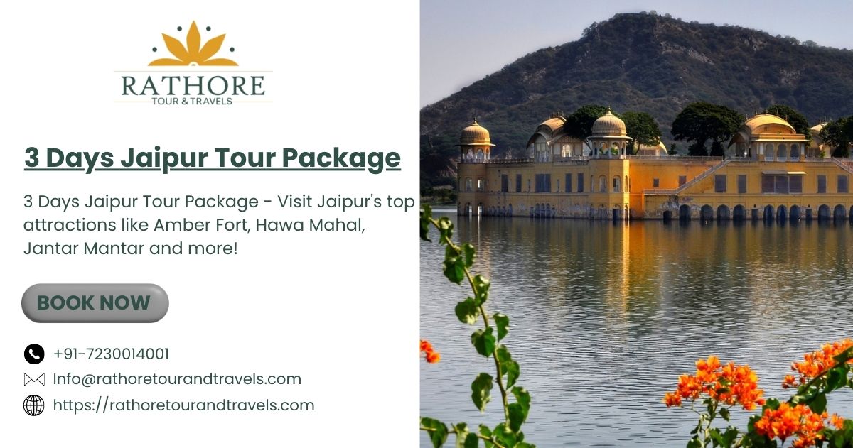 3 Days Jaipur Tour Package | Rathore Tour and Travels